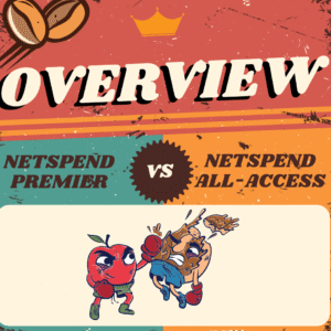 Netspend Premier vs All Access: Which One Is Best For You?